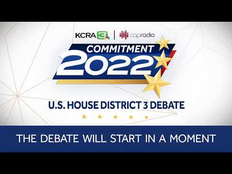 WATCH | KCRA 3/CapRadio debate for US House District 3