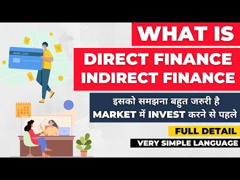 What is Direct Finance and Indirect Finance || Direct and Indirect Investment Vslearner