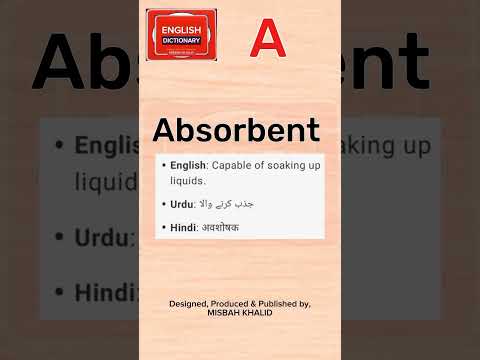 Absorbent meaning in English, Urdu, Hindi #englishdictionary #misbahkhalid