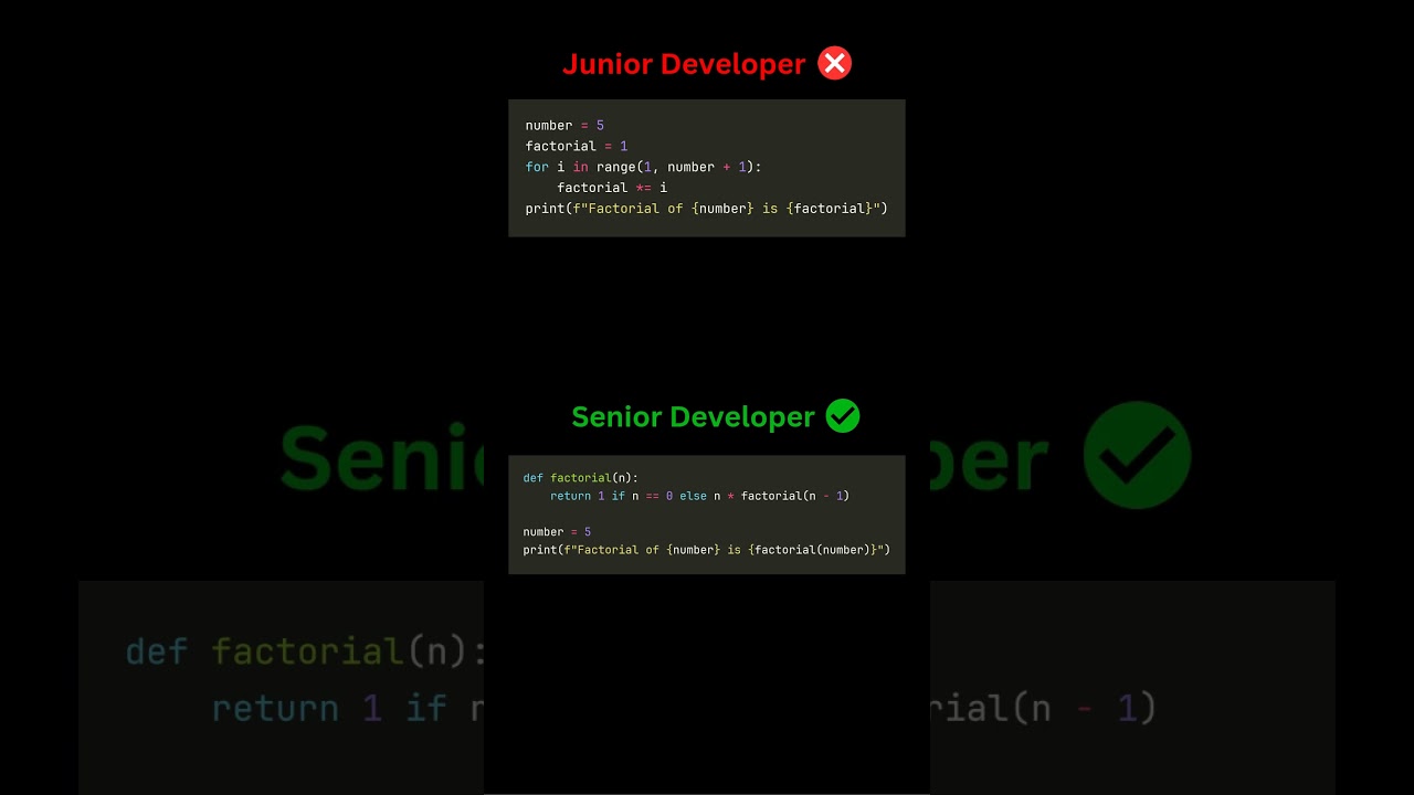 Python Junior vs Senior: Factorial Calculation Approaches  Code Comparison #Python #CodingTips