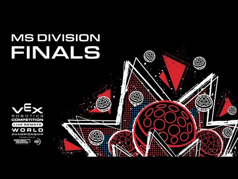 2021 Live Remote VEX Worlds - VRC MS Division Awards & Finals Kickoff (AM Division)