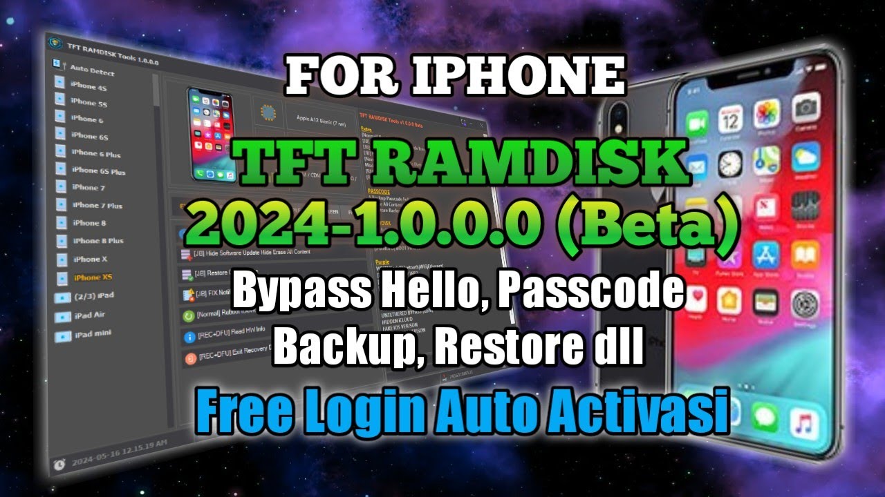 Mantab !!! TFT Ramdisk 2024-1.0.0  Untuk Iphone, Bypass Hello, Passcode dll