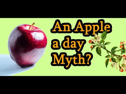 Apple - Health benefits, myths and content. "An apple a day" - Myth?