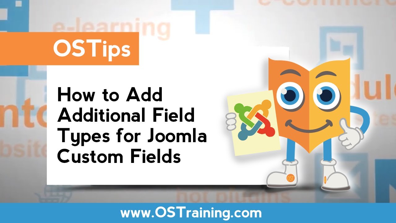 How to Add Additional Field Types for Joomla Custom Fields