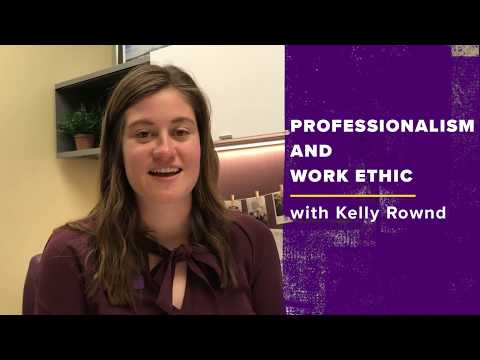 Professionalism and Work Ethic with Kelly Rownd