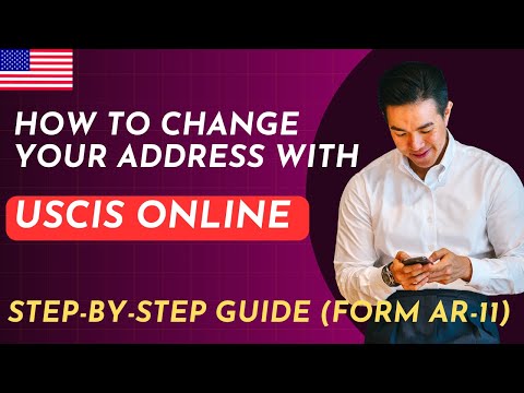 How to Change Your Address with USCIS Online | Step-by-Step Guide (Form AR-11)