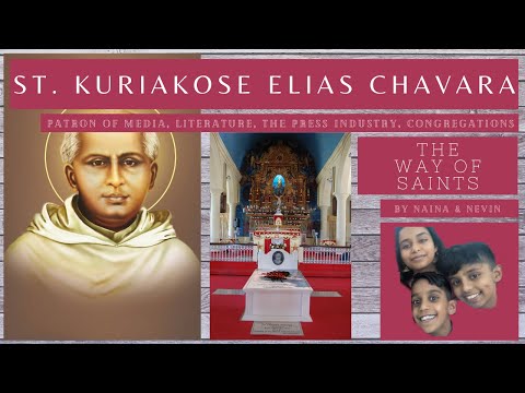 St. Kuriakose Elias Chavara ‐ The Way of Saints (Ep. 62)