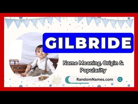 Gilbride - Baby Boy Name Meaning, Origin & Popularity - RandomNames.com