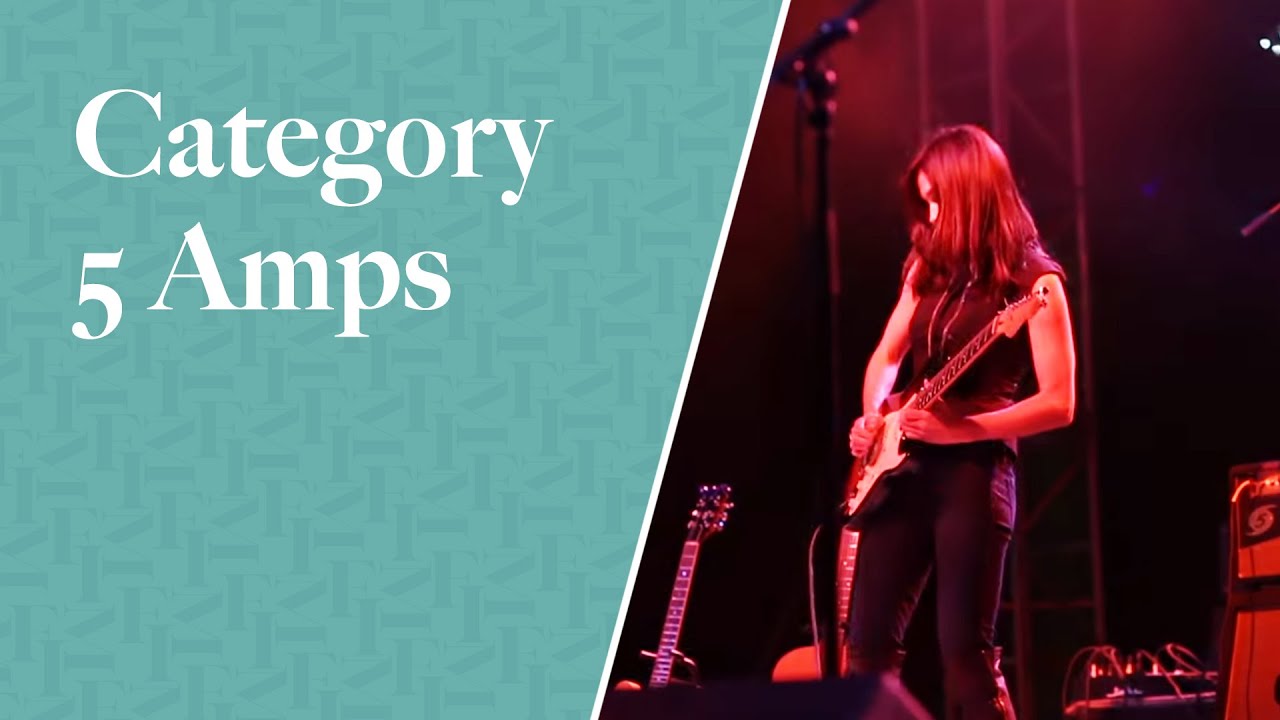 Category 5 Amps