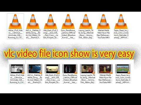 Show Thumbnails Instead of Icons in VLC Videos || All Video File icon show in 2 Steps 2021