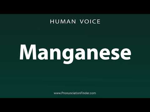 How To Pronounce Manganese