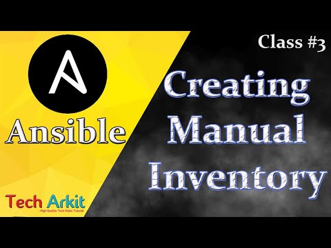 Learn Ansible Tutorial Class 3 | Ansible Manual Inventory | Tech Arkit - Mind Luster