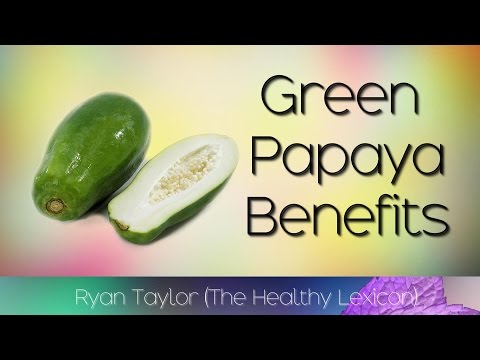 Green Papaya: Benefits