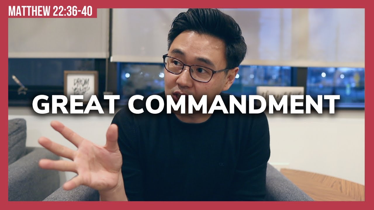What is the Greatest Commandment? | Matthew 22:36-40