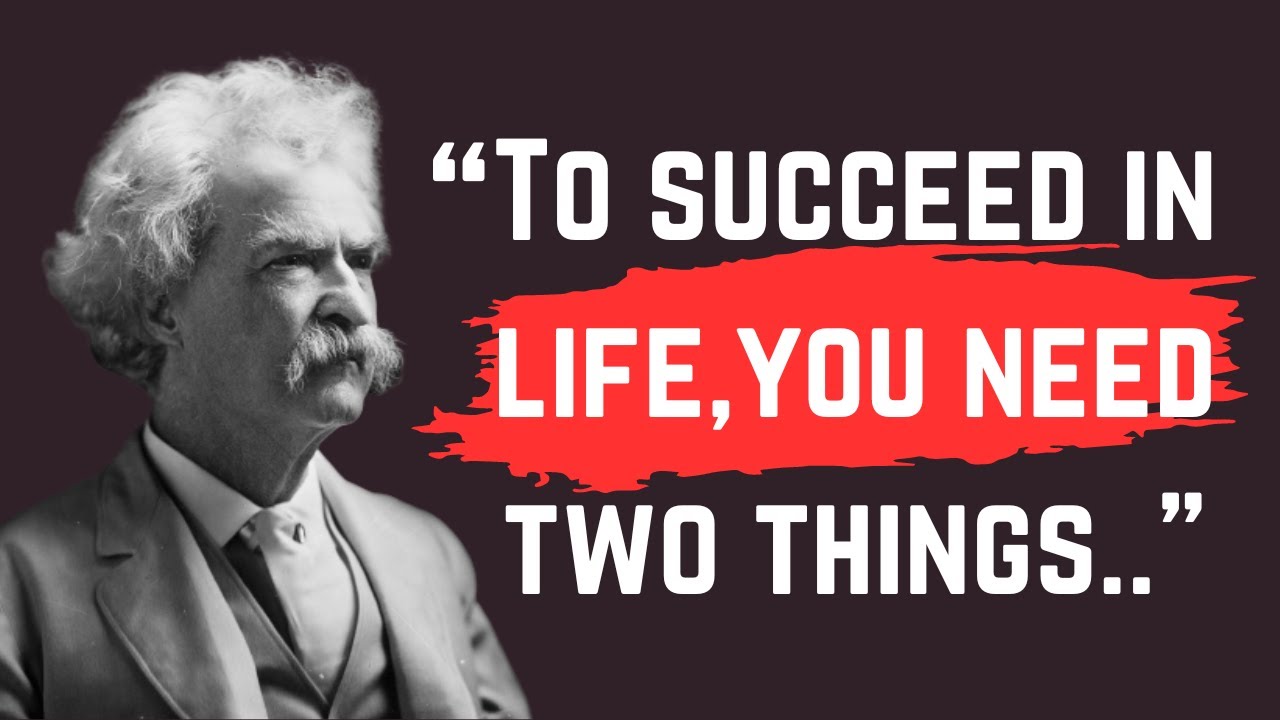 Famous Quotes By Mark Twain Which Helps You TO Achieving Your Goals..(Inspirational Insights)