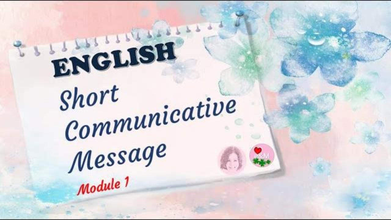 Short Communicative Message (Module 1)