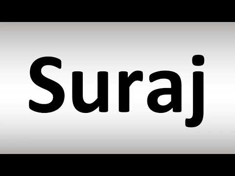 How to Pronounce Suraj
