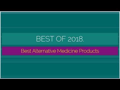 Best Alternative Medicine Products 2018