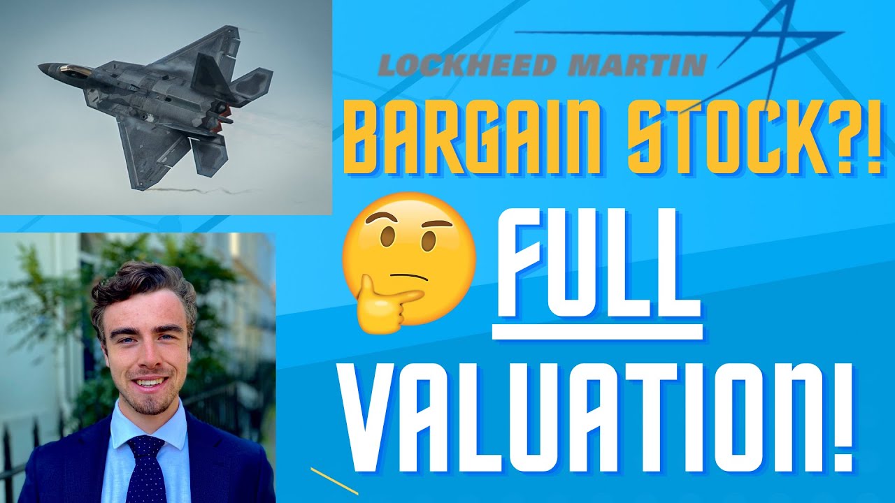 Are Lockheed Martin (LMT) UNDERVALUED?! | FULL VALUATION!