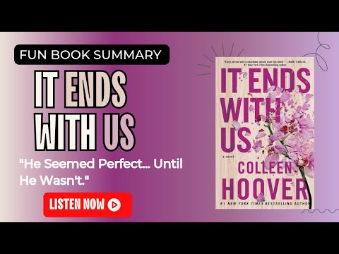 It Ends with Us by Colleen Hoover | Full Book Summary In English & Ending Explained