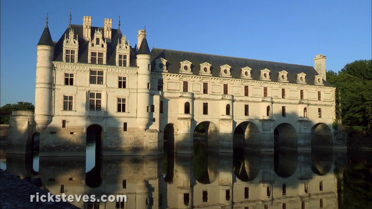 France’s Château of Chenonceau | Rick Steves Classroom Europe
