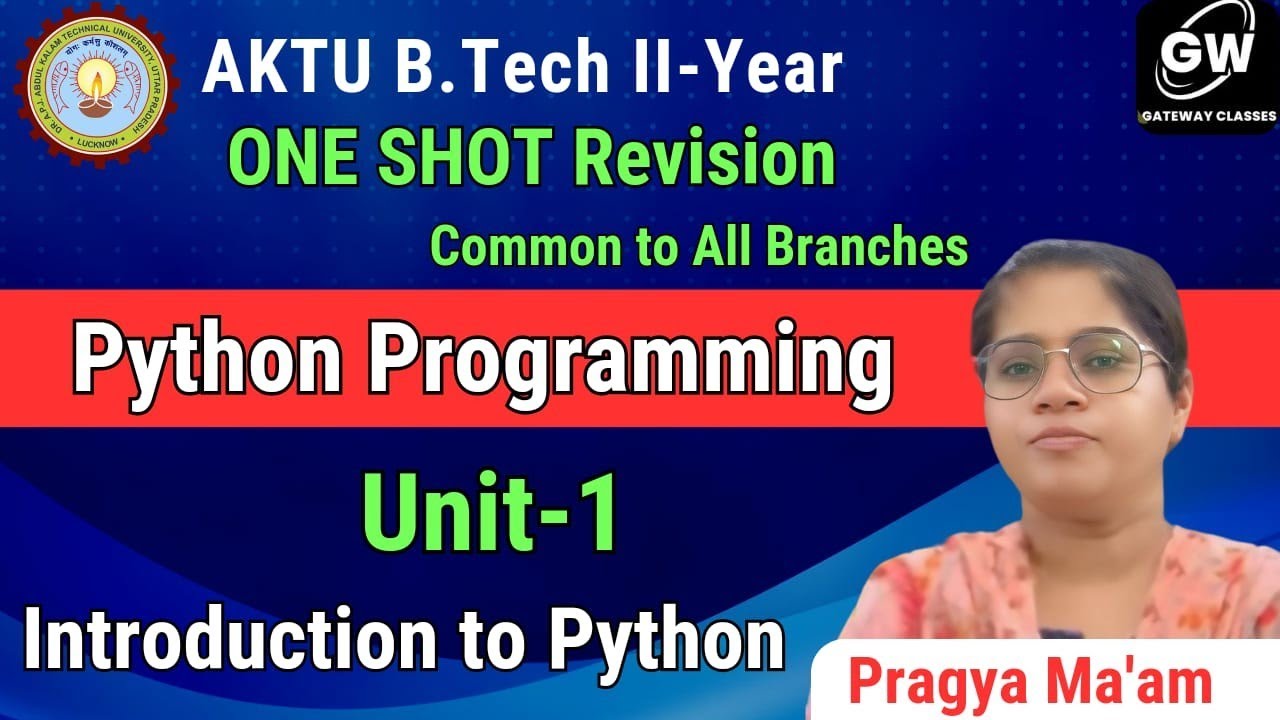 UNIT-1 I ONE SHOT I Introduction to Python I PYTHON PROGRAMMING I AKTU I  PRAGYA MA'AM