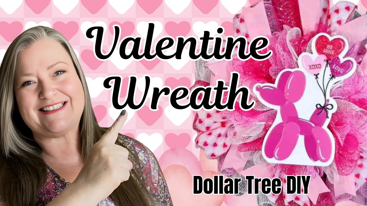 Sprinkle Love Around Your Home  Dollar Tree Valentine Wreath DIY