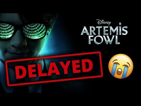 Artemis Fowl Movie DELAYED