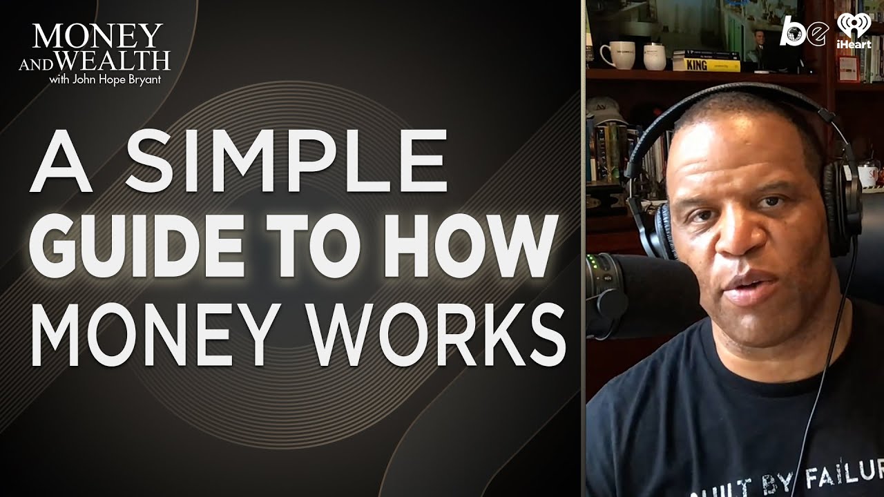 Understanding Money: The Basics Explained