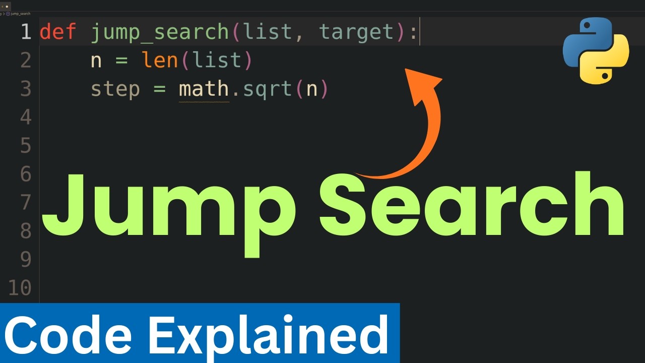 Python Jump Search Algorithm Explained | Step-by-Step Tutorial for Beginners