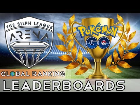 LEADERBOARDS | Silph Arena Global Rankings are LIVE | Pokemon Go PvP