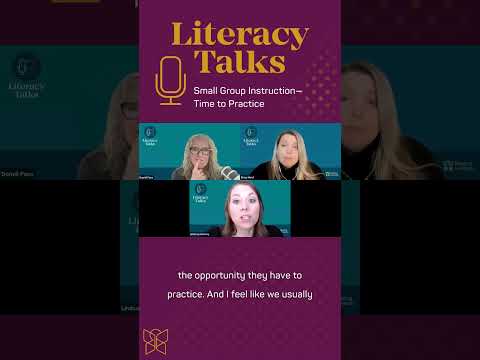Science of Reading Podcast: Literacy Talks S5 E2 Small Group Instruction—Time to Practice