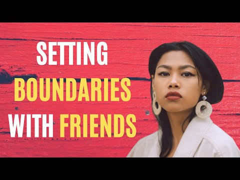How to Set Boundaries With Friends | How to Say No