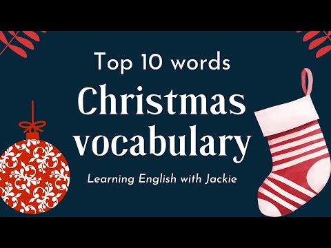 Top 10 Christmas vocabulary words | ESL Holiday vocabulary