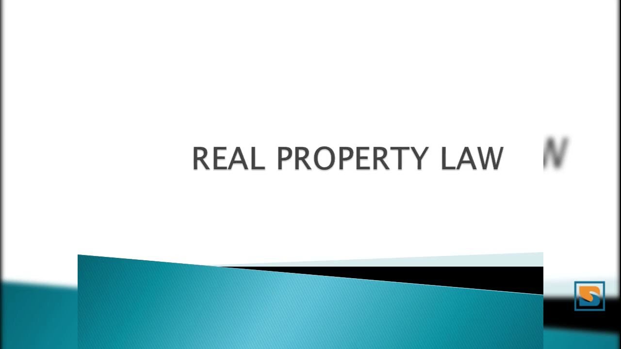 Essential principles of Real Property Law | Complete Introduction with Key Cases