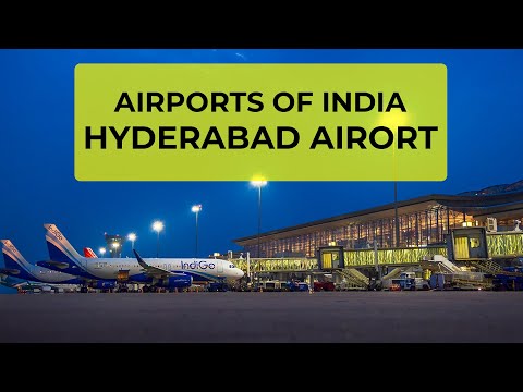 Airports of India- Hyderabad International airport