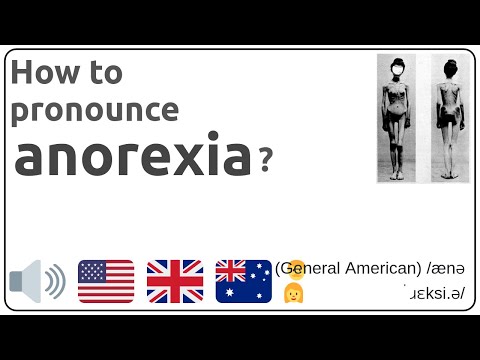 How to pronounce anorexia in english?