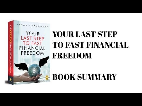 " YOUR LAST STEP TO FAST FINANCIAL FREEDOM " BOOK SUMMARY