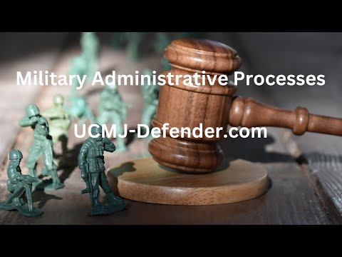 Military Administrative Processes - Quadruple Punishment for Military Members?