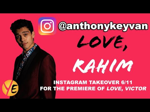 Anthony Keyvan YEM Instagram Takeover with the cast of Love, Victor for premiere on 6/11