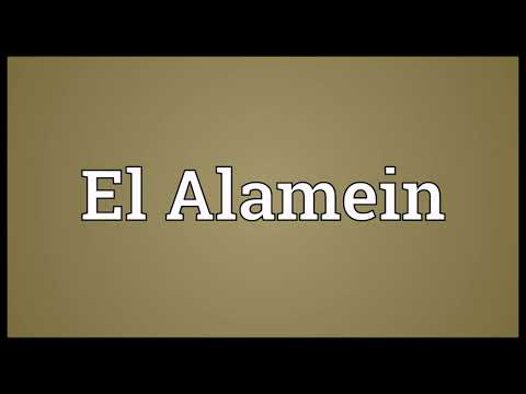 El Alamein Meaning