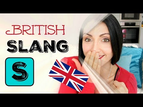 SLANG WORDS Beginning with S: #18 BRITISH ENGLISH SLANG