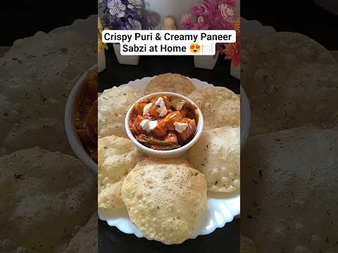 Crispy Puri & Creamy Paneer Sabzi at Home! 🍽️ Best Combo Recipe You Must Try! #shorts #youtubeshorts