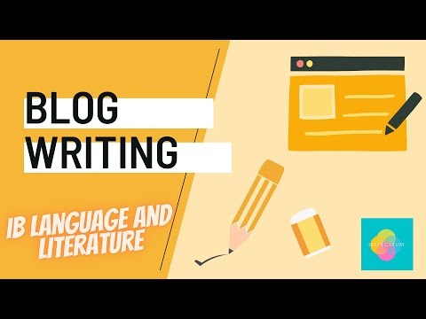 How to ACE IB Language and Literature: Blog Writing