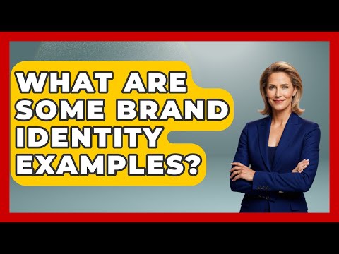What Are Some Brand Identity Examples? - Graphic Design Nerd
