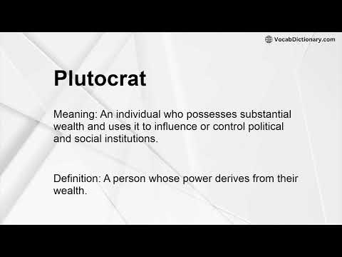 Plutocrat Meaning