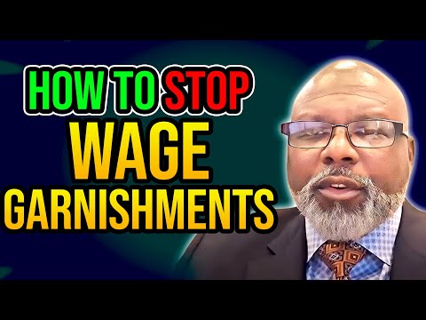 How To Stop Wage Garnishments