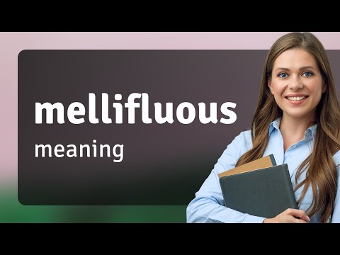 Mellifluous โข MELLIFLUOUS meaning