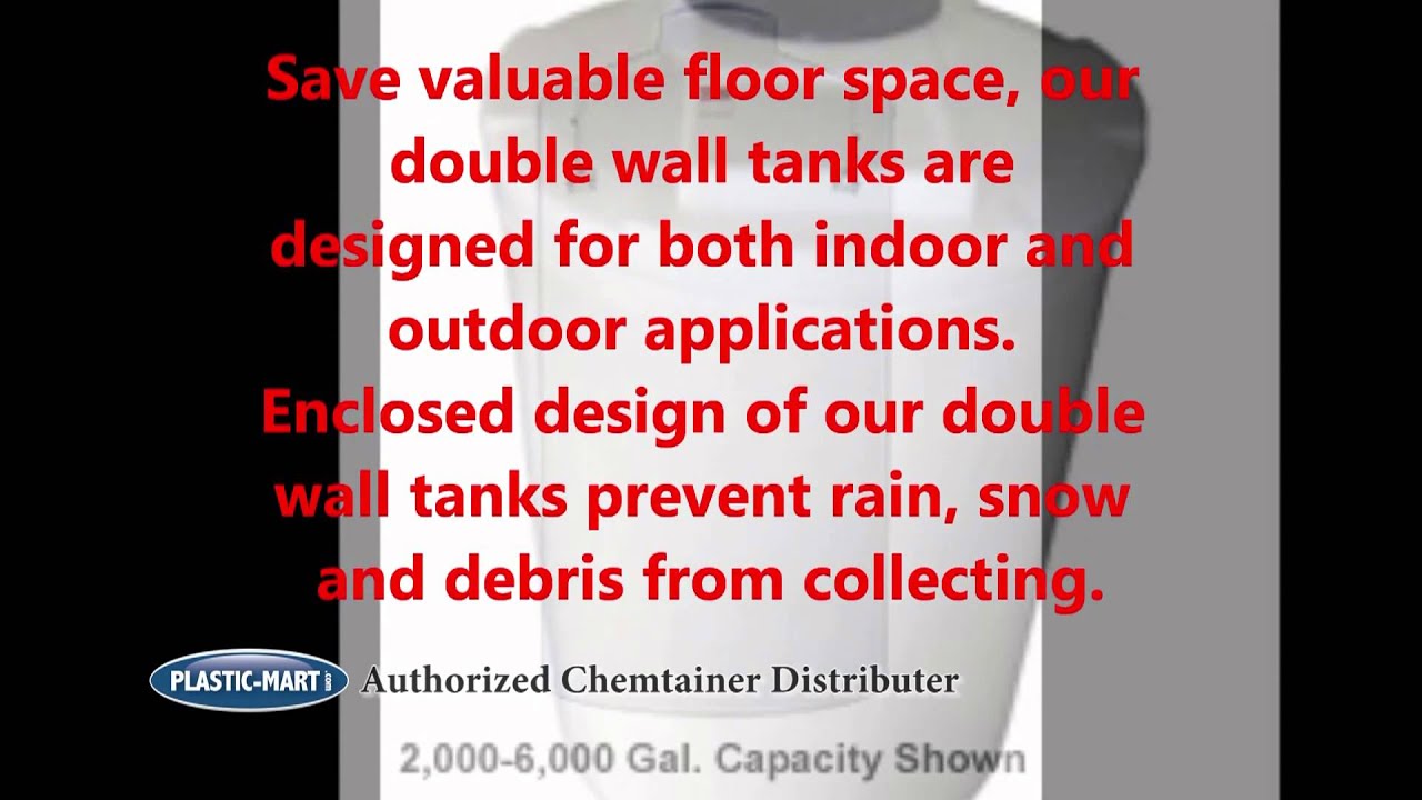 Double Wall Tanks | Chem-Tainer | Plastic-Mart.com