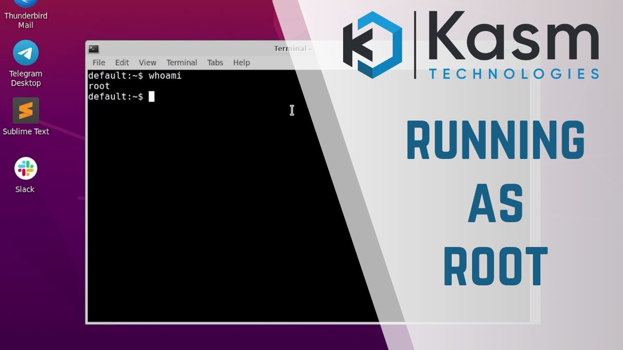 Kasm Workspaces - How to Run Workspaces as Root